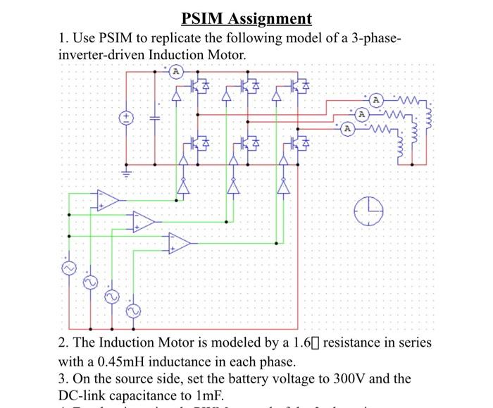 PSIM Assignment 1. Use PSIM to replicate the | Chegg.com