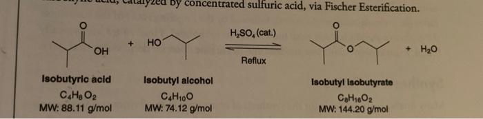Solved + Isobutyric acid Isobutyl alcohol Isobutyl | Chegg.com