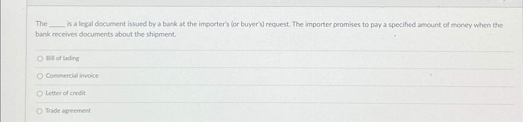 Solved The q, ﻿is a legal document issued by a bank at the | Chegg.com