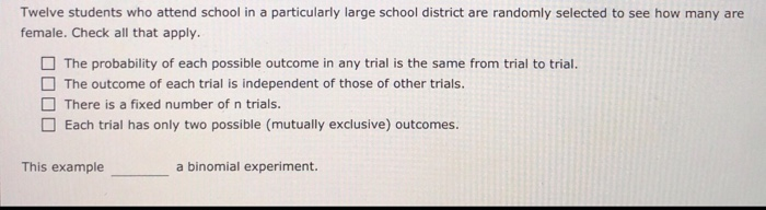 Solved 1. Identifying binomial experiments Aa Aa E For each | Chegg.com