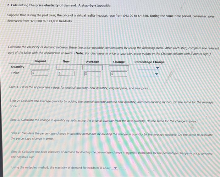 Solved 2. Calculating the price elasticity of demand: A | Chegg.com
