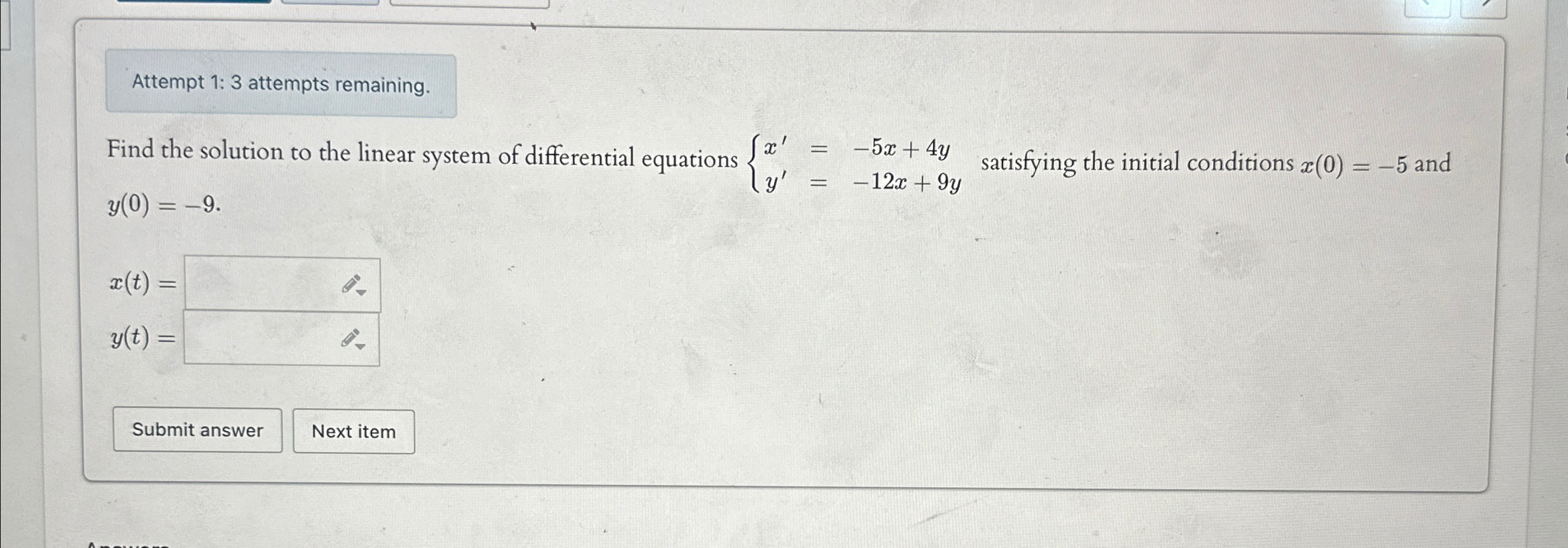 Solved Attempt 1: 3 ﻿attempts remaining.Find the solution to | Chegg.com