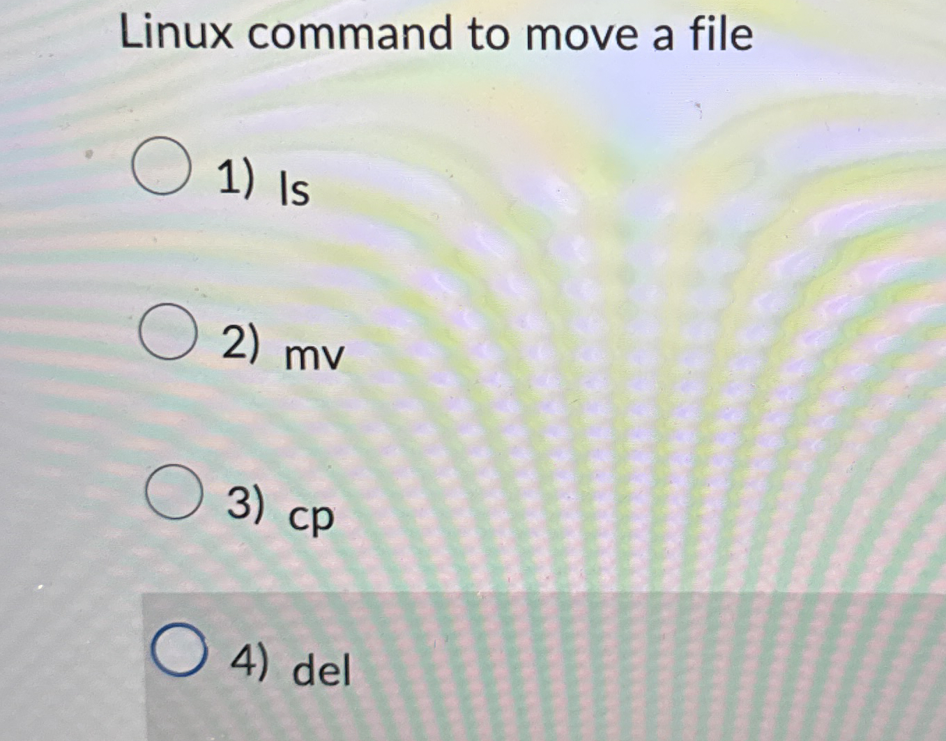 Solved Linux command to move a fileIsmvcpdel | Chegg.com