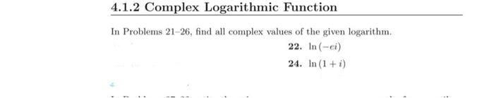 Solved In Problems 21-26, find all complex values of the | Chegg.com