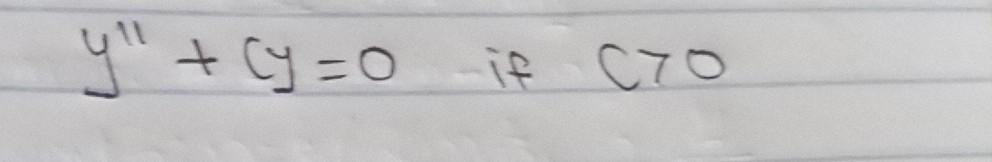 Solved y′′+cy=0 | Chegg.com