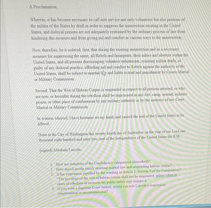 A Proclamation Whereas, it has become necessary to | Chegg.com