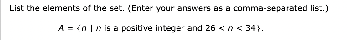 Solved List the elements of the set. (Enter your answers as | Chegg.com
