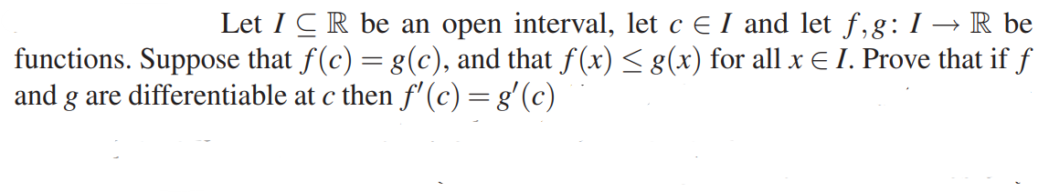 Solved Let IsubeR be an open interval, let cinI and let | Chegg.com
