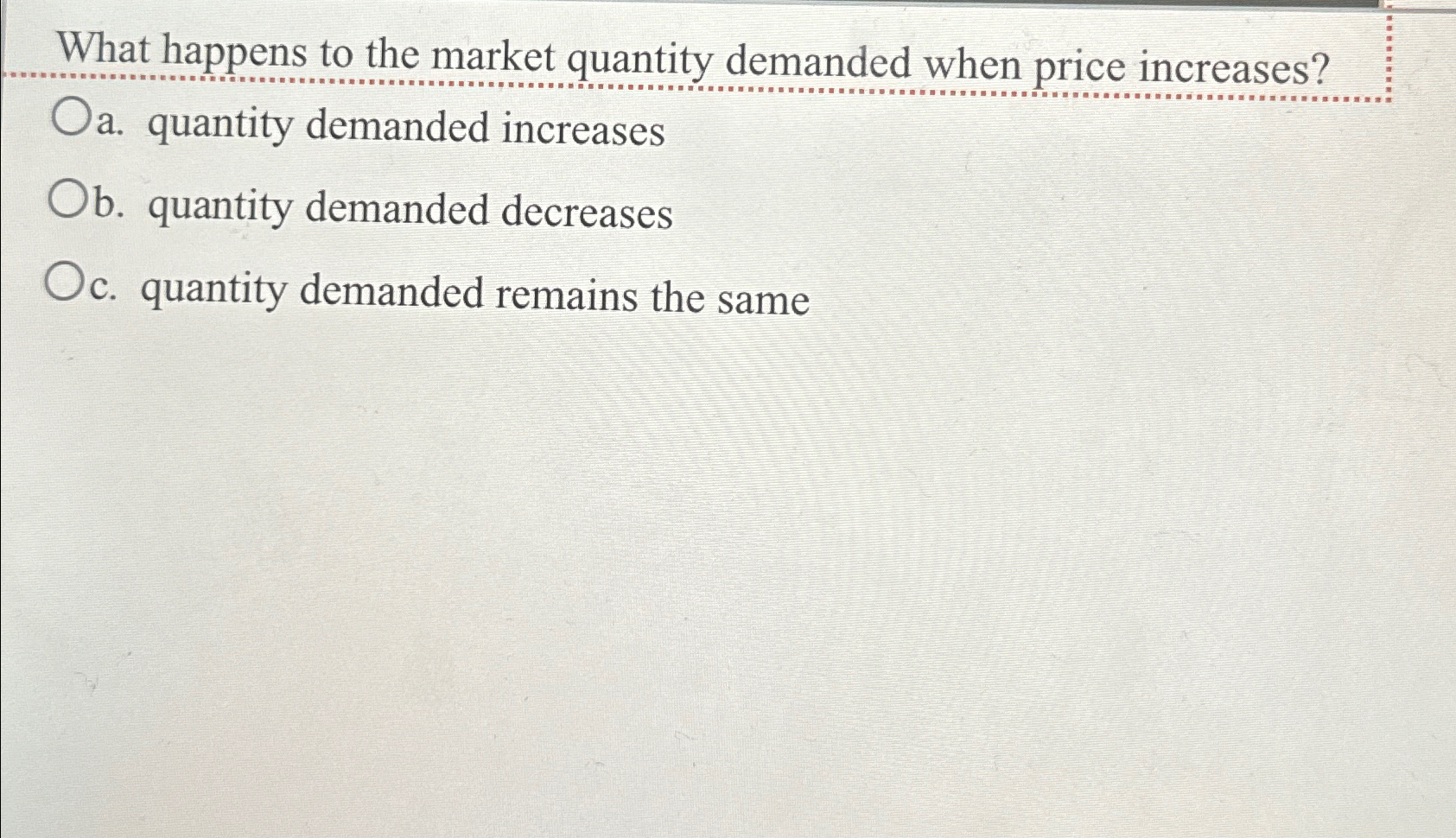 Solved What happens to the market quantity demanded when | Chegg.com
