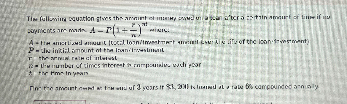 Solved The following equation gives the amount of money owed | Chegg.com
