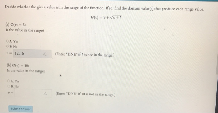 Solved Decide whether the given value is in the range of the | Chegg.com
