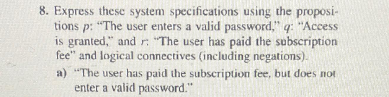 Solved Express These System Specifications Using The