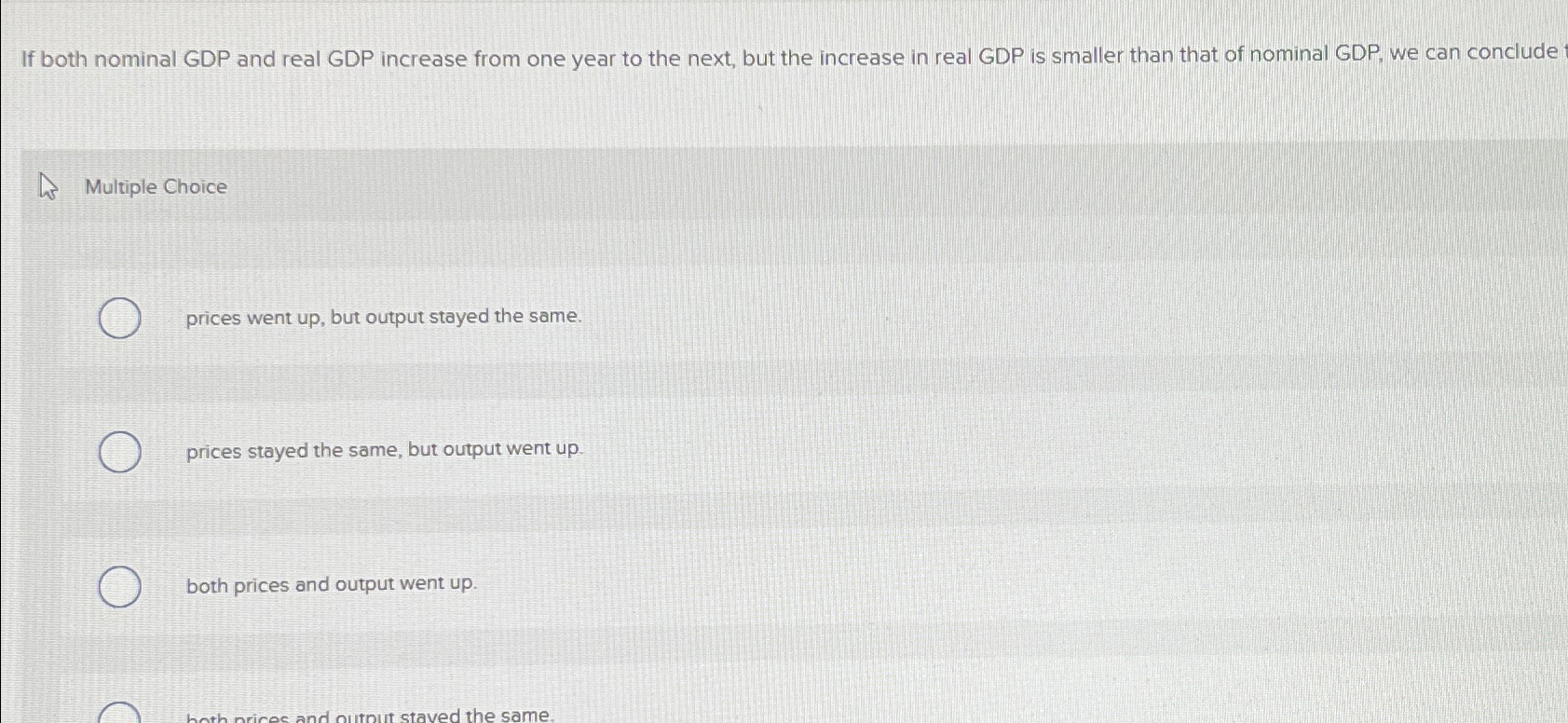 Solved If both nominal GDP and real GDP increase from one | Chegg.com