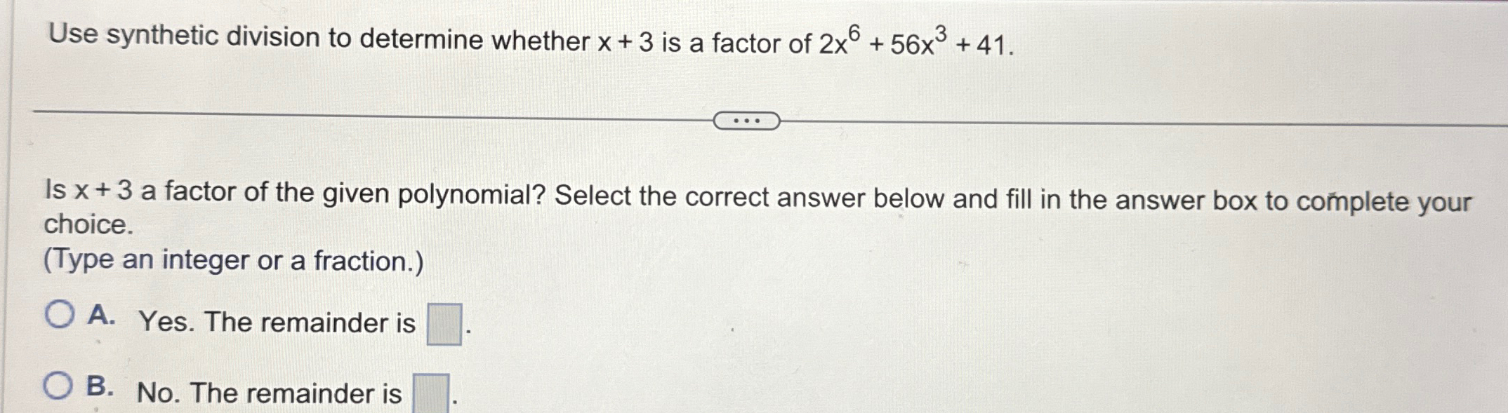 Solved Use synthetic division to determine whether x+3 ﻿is a | Chegg.com