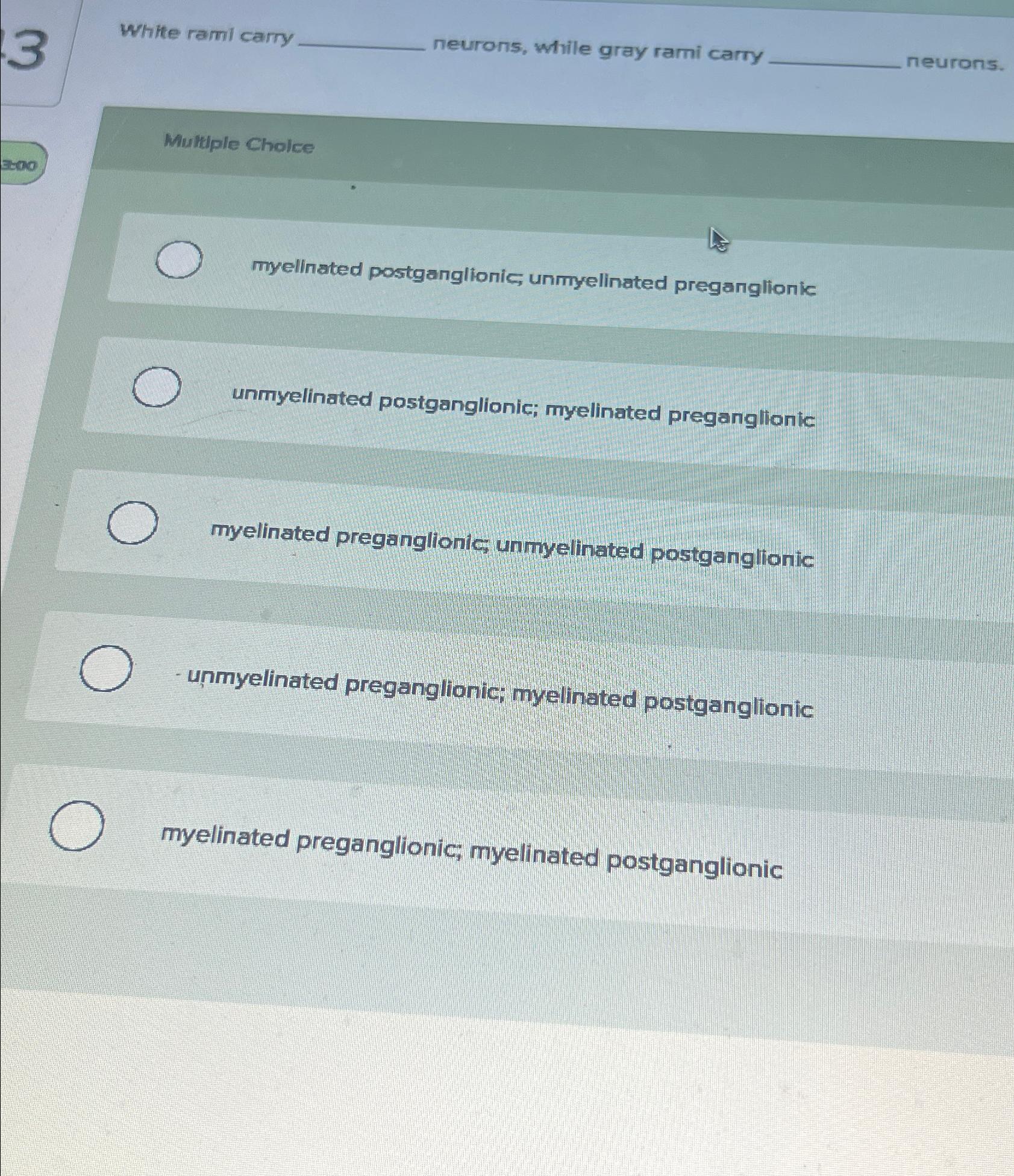 Solved 3 ﻿White rami carryneurons, while gray rami | Chegg.com