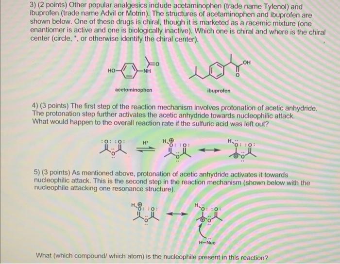 Solved 3) (2 points) Other popular analgesics include | Chegg.com