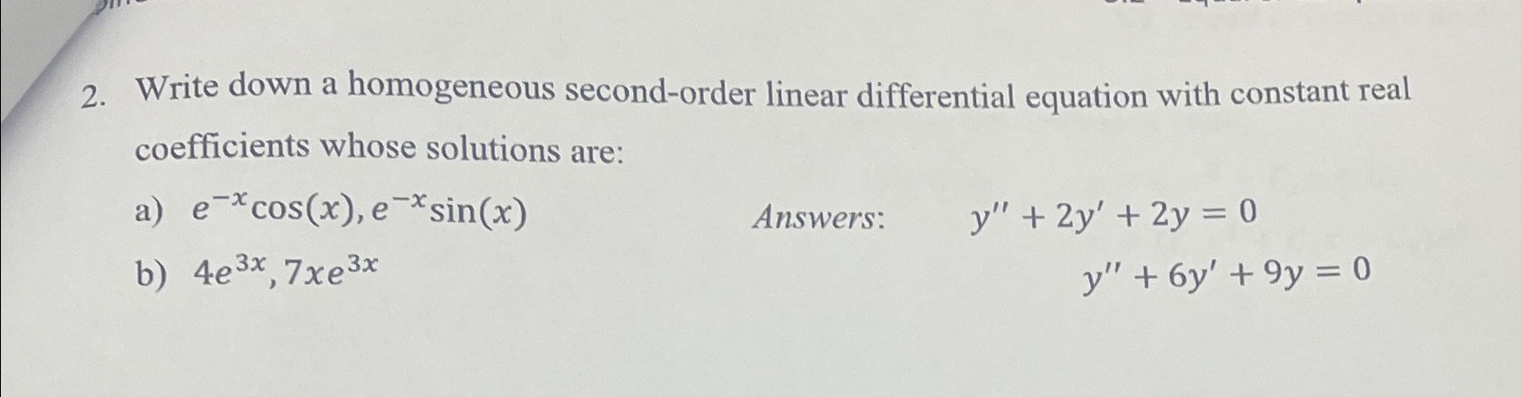 Solved Write Down A Homogeneous Second Order Linear 2563