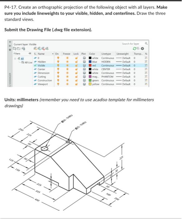 Solved P4-17. Create an orthographic projection of the | Chegg.com