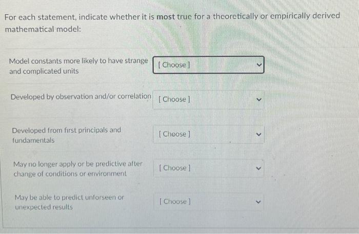 For each statement, indicate whether it is most true | Chegg.com