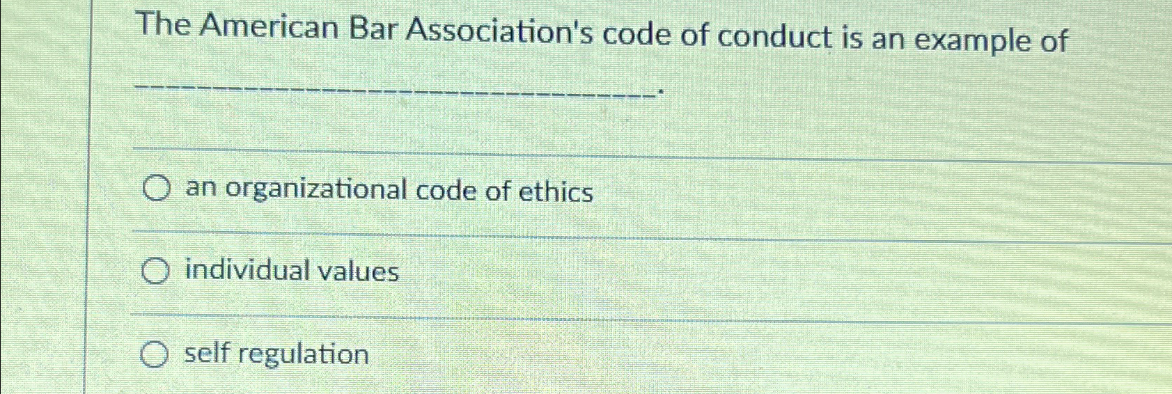 Solved The American Bar Association's code of conduct is an | Chegg.com