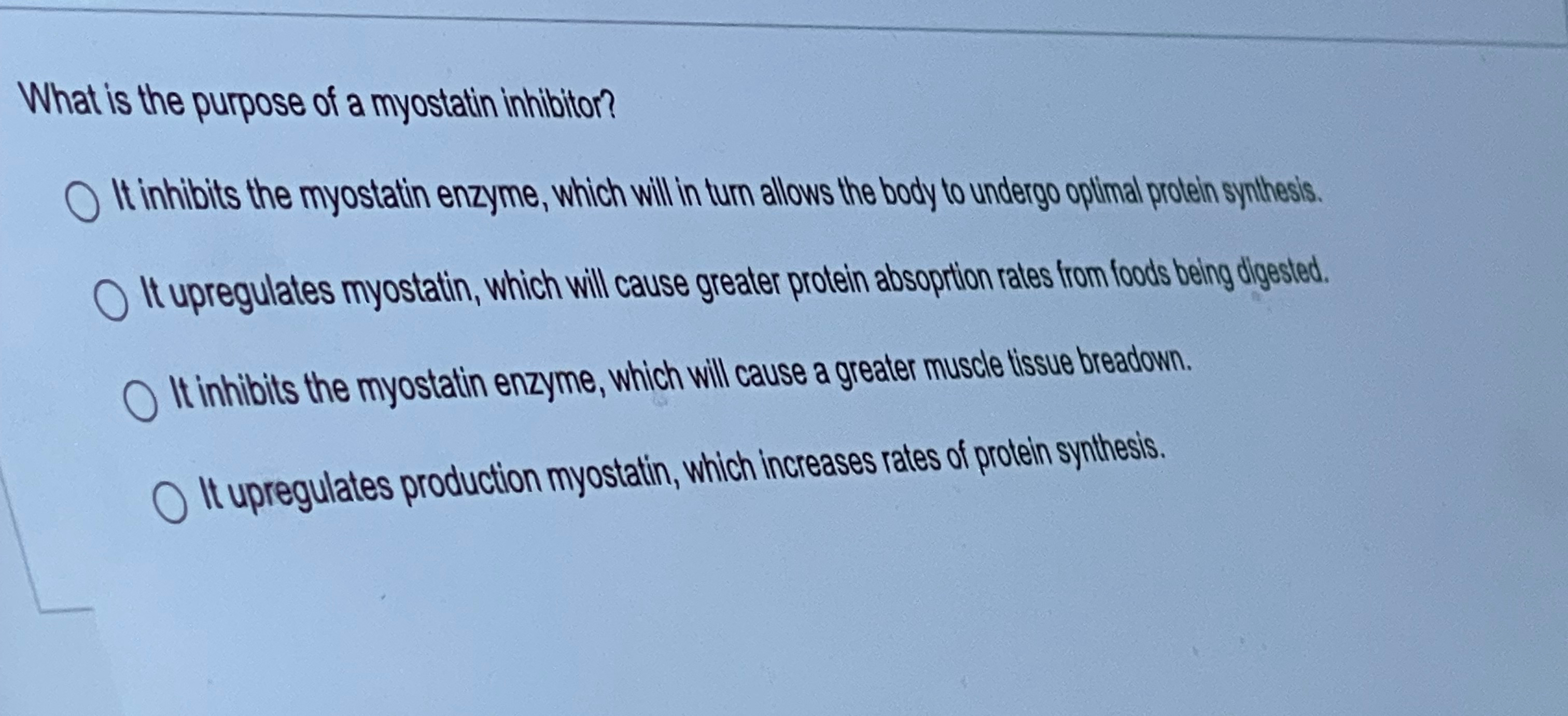 Solved What is the purpose of a myostatin inhibitor?It | Chegg.com
