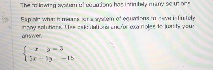 Solved The following system of equations has infinitely many | Chegg.com