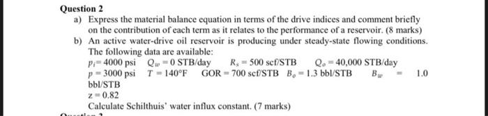 Solved Question 2 a) Express the material balance equation | Chegg.com