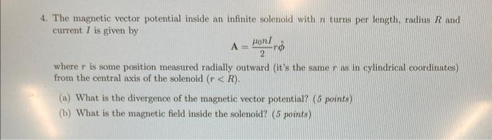 Solved 4. The magnetic vector potential inside an infinite | Chegg.com