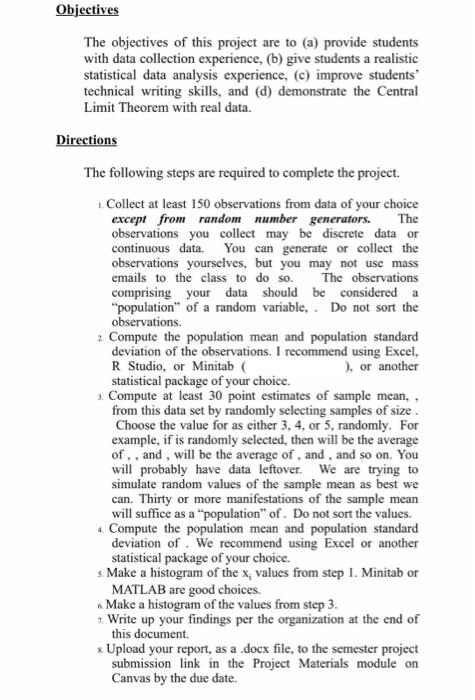 Objectives The objectives of this project are to (a) | Chegg.com