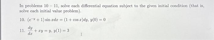 Solved In problems 10−11, solve each differential equation | Chegg.com