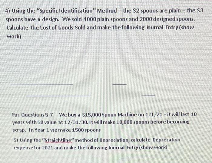 Solved 4) Using the "Specific Identification” Method - the | Chegg.com