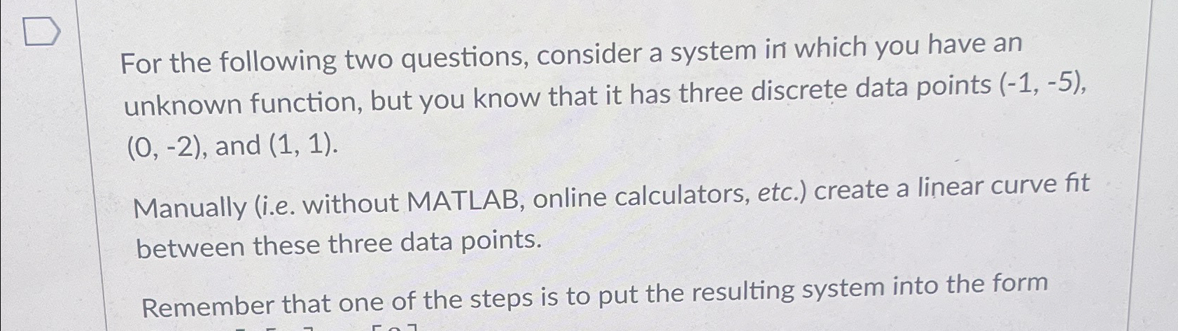 Solved For the following two questions, consider a system in | Chegg.com