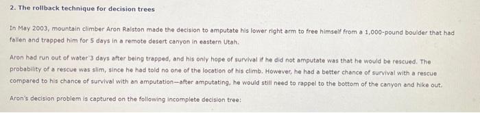 Solved 2. The rollback technique for decision trees In May | Chegg.com