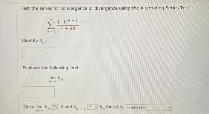 Solved Test the series for convergence or divergence using | Chegg.com