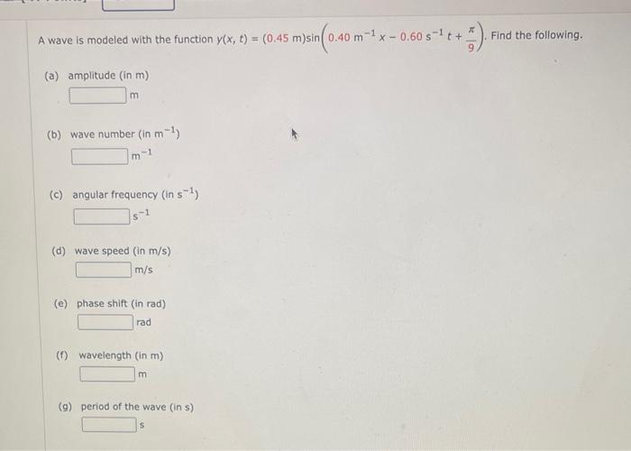 Solved A Wave Is Modeled With The Function Y X T 0 45