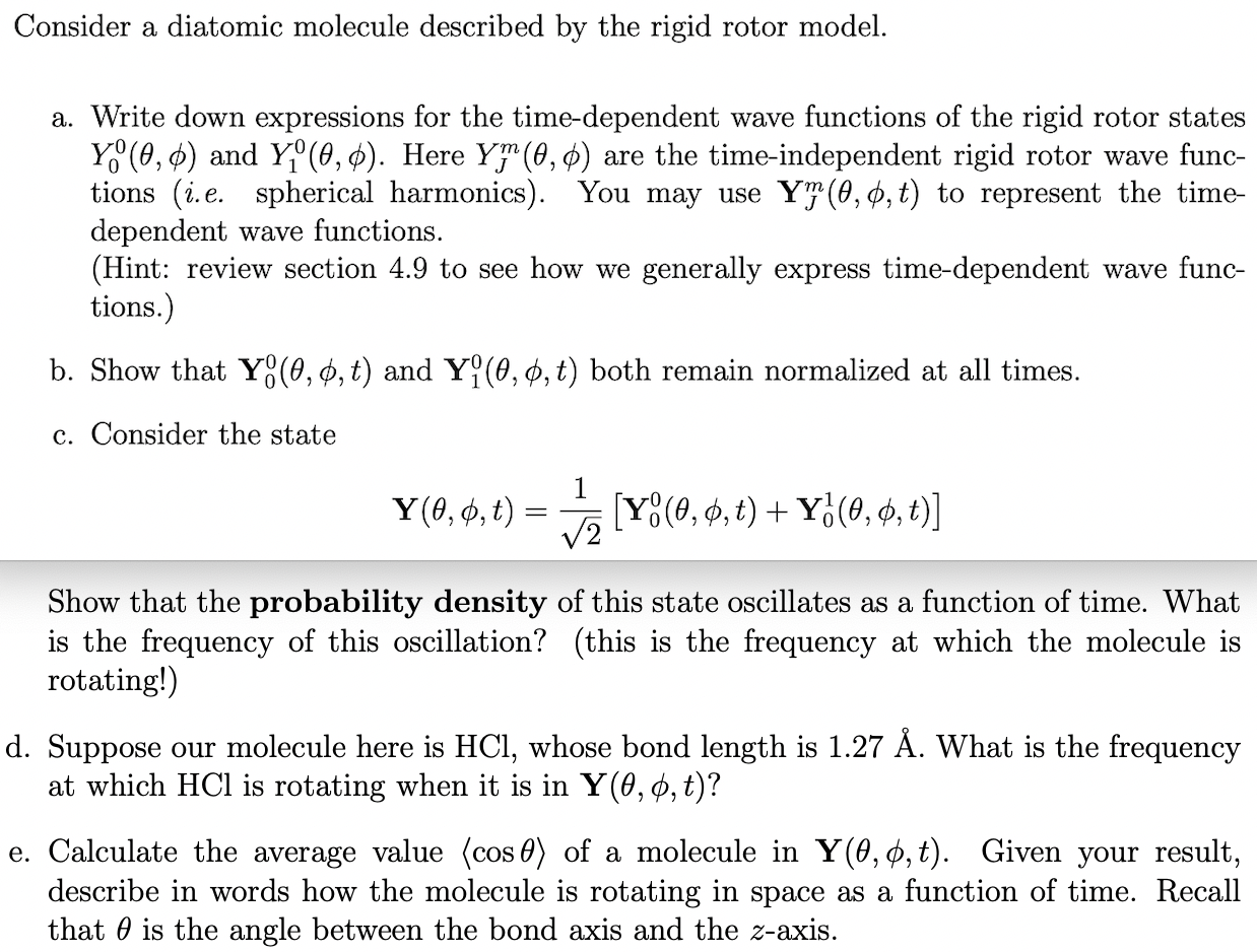 Solved Consider a diatomic molecule described by the rigid | Chegg.com