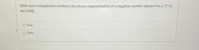 Solved The sign extension of the 8-bit 2's complement number | Chegg.com
