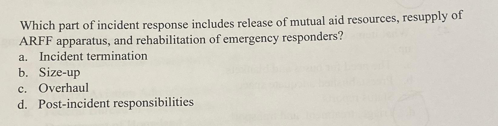 Solved Which part of incident response includes release of | Chegg.com