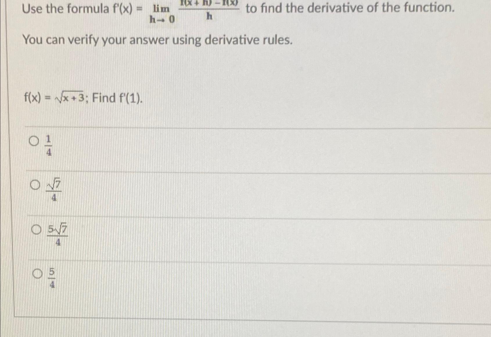 Solved Use the formula to find the derivative of the | Chegg.com