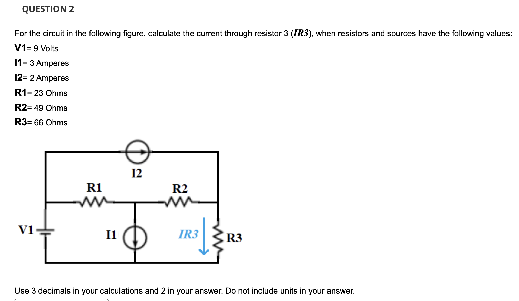 Solved QUESTION 2For the circuit in the following figure, | Chegg.com
