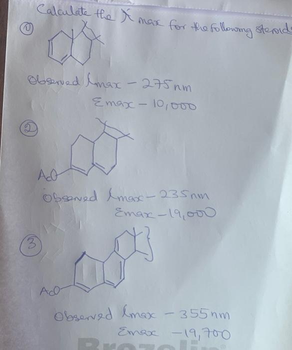Solved Calculate the in max for the following sterid | Chegg.com