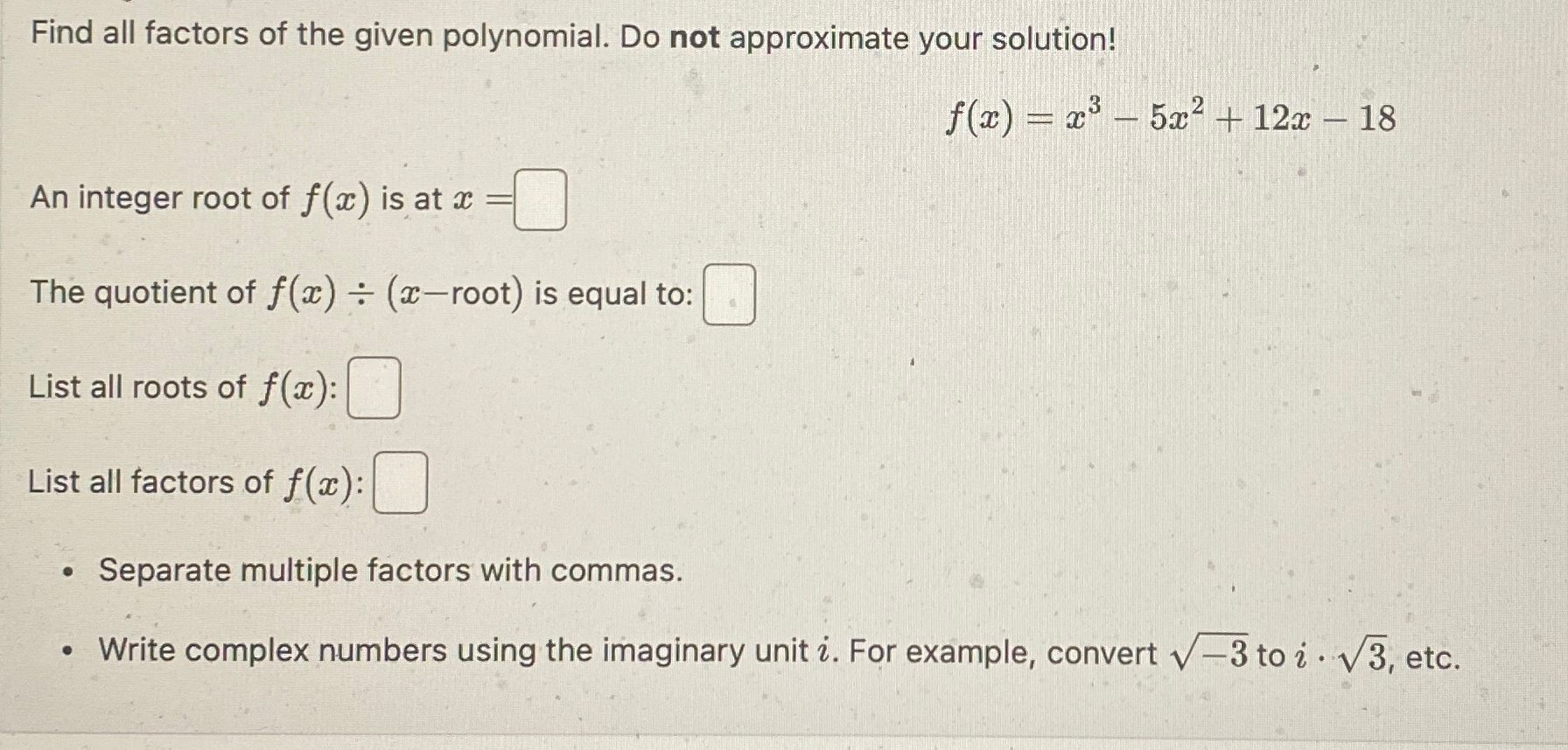 Solved Find all factors of the given polynomial. Do not | Chegg.com