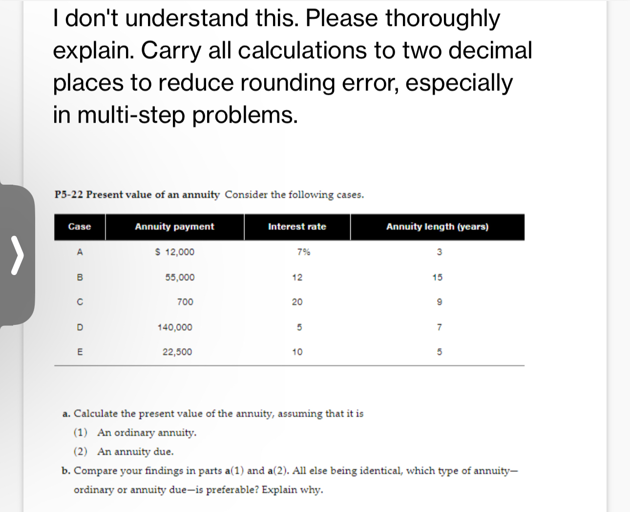 Solved I don't understand this. Please thoroughly explain. | Chegg.com
