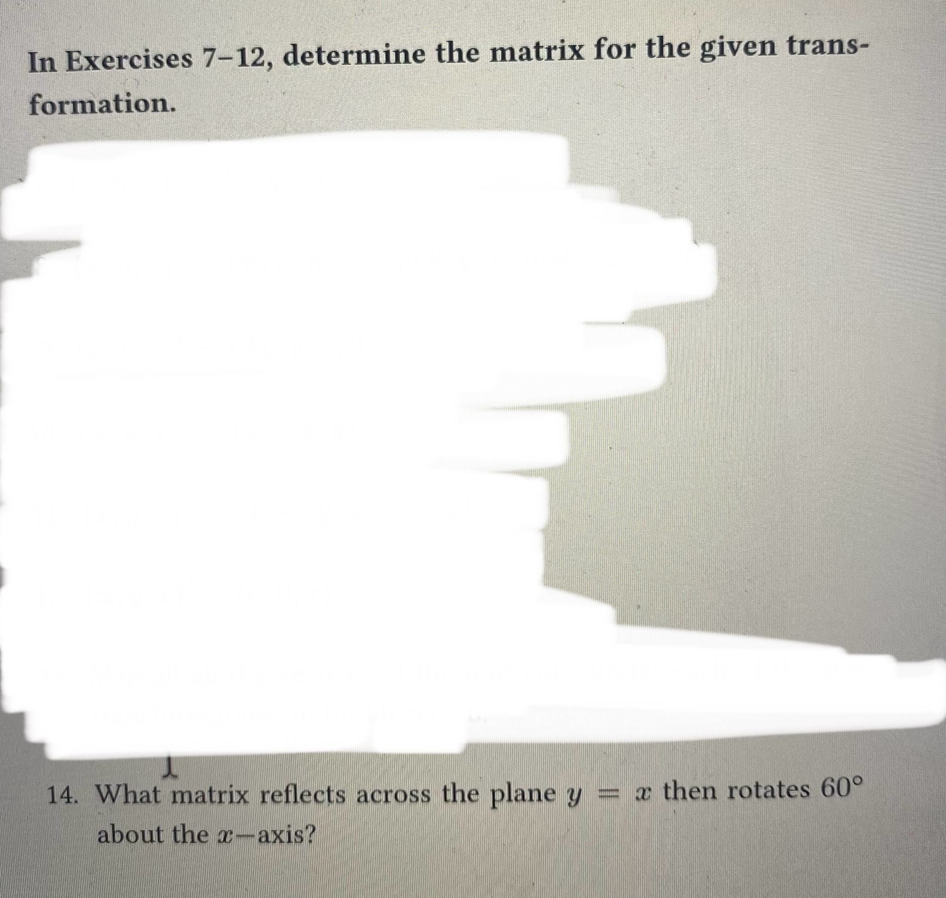 Determine the matrix for the given transformation.14. | Chegg.com