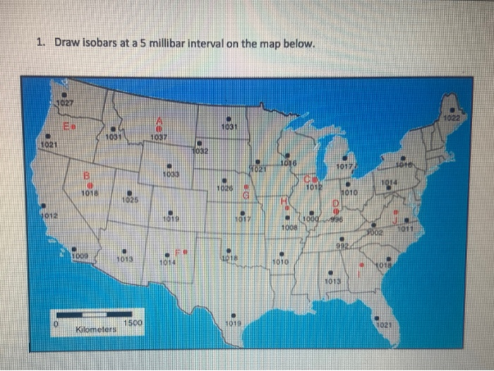1. Draw isobars at a 5 millibar interval on the map | Chegg.com