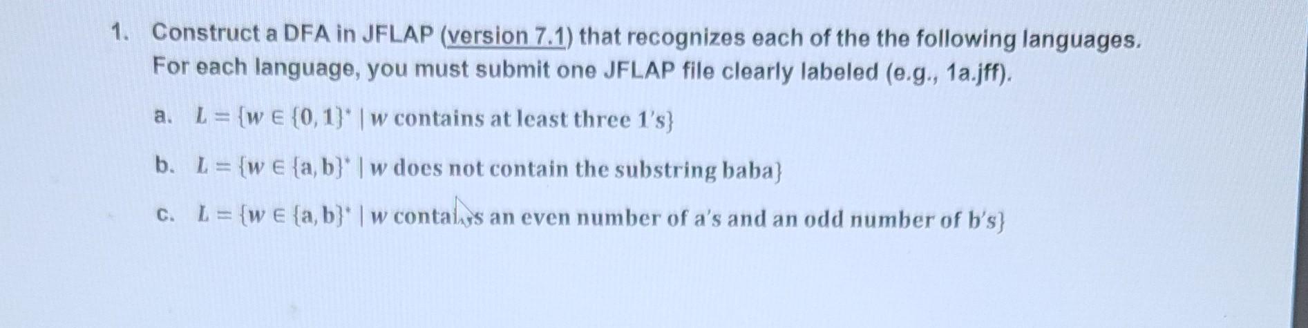 Solved 1 Construct A Dfa In Jflap Version 7 1 That