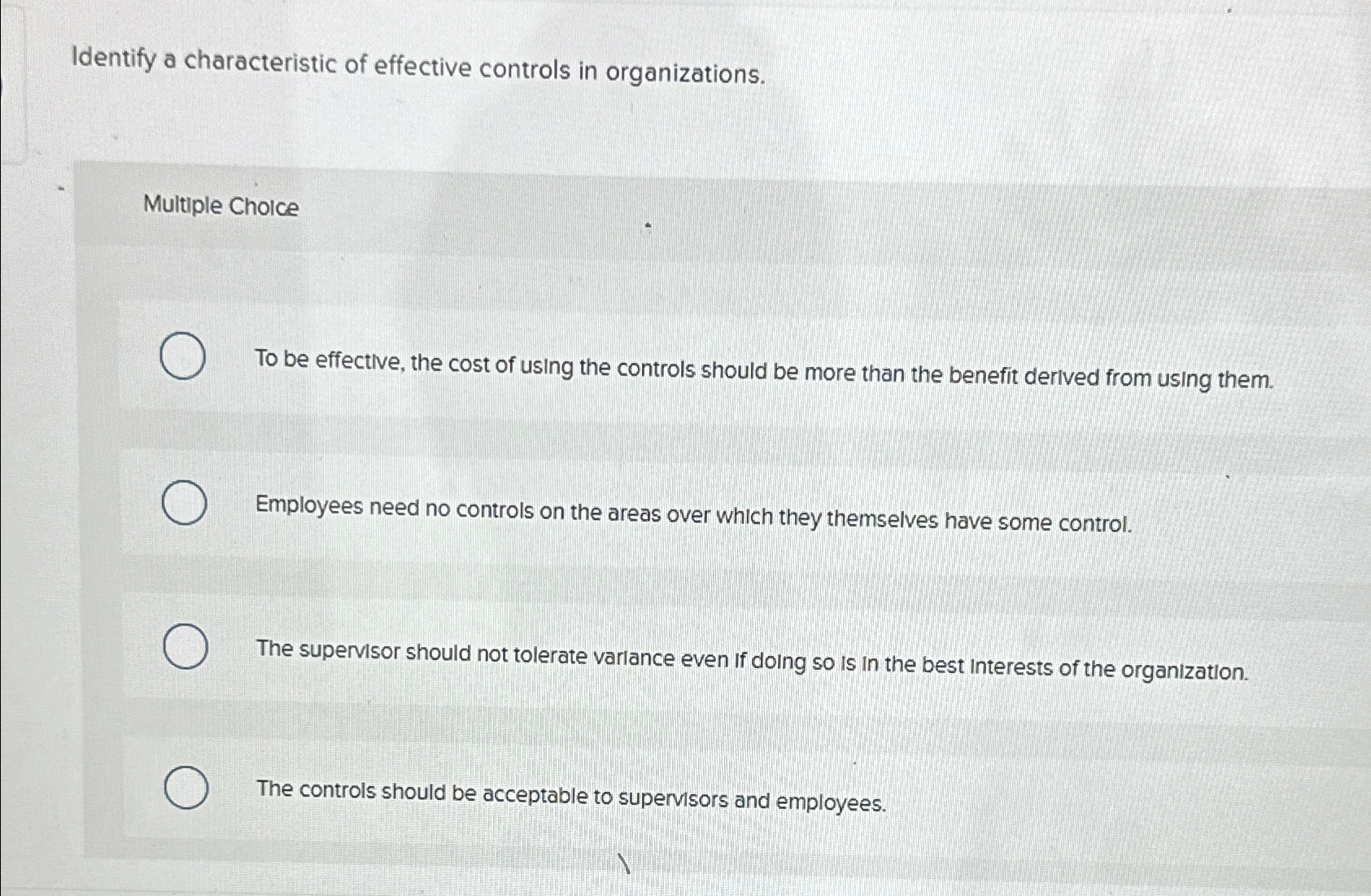 Solved Identify a characteristic of effective controls in | Chegg.com