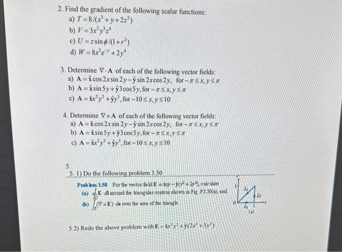 Solved 2 Find The Gradient Of The Following Scalar