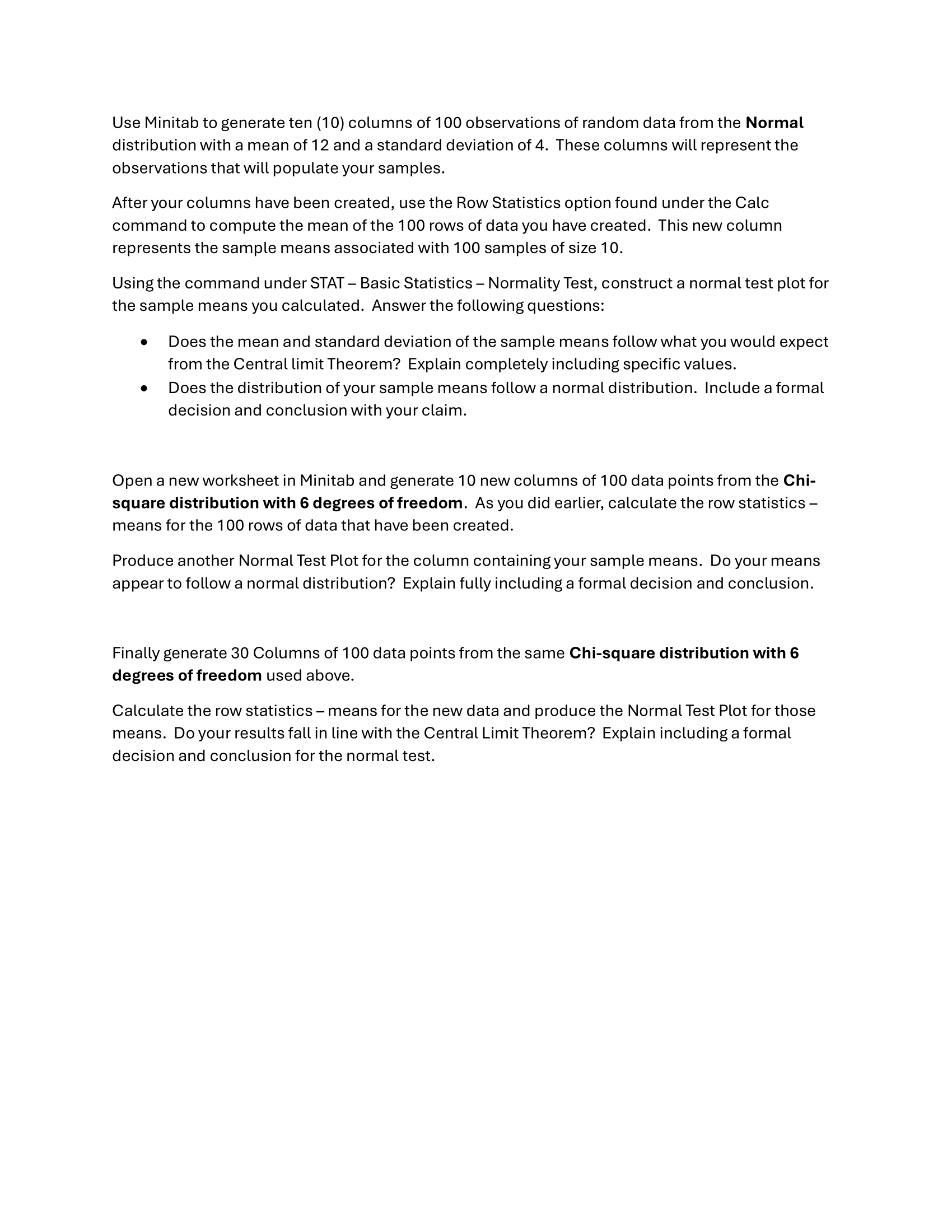 Solved Use Minitab to generate ten (10) ﻿columns of 100 | Chegg.com