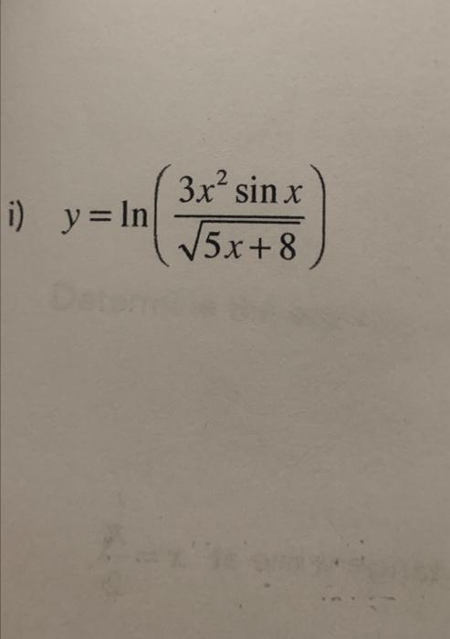 Solved y=ln(5x+83x2sinx) | Chegg.com